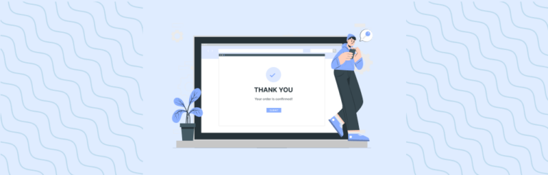 Shopify Thank You Page Customization Guide (10 Ideas)